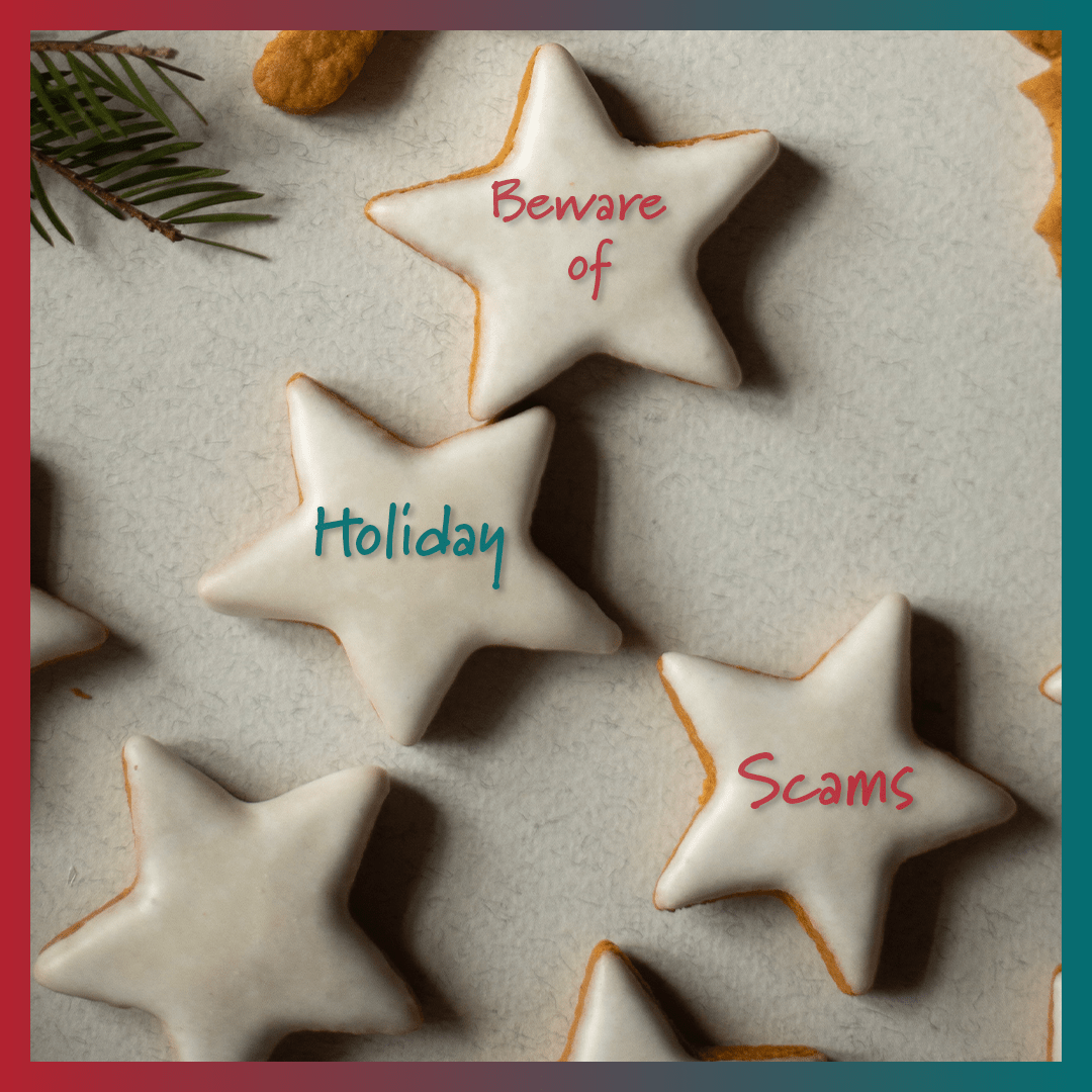 Beware of Holiday Scams - Sandia Area Federal Credit Union